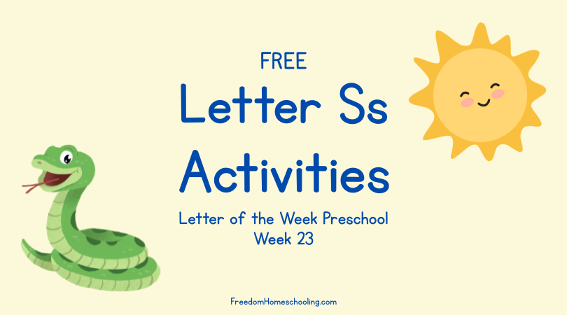 Week 23: Free Letter S Activities - Freedom Homeschooling