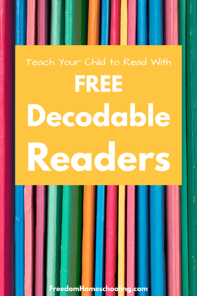 Free Decodable Readers - Freedom Homeschooling